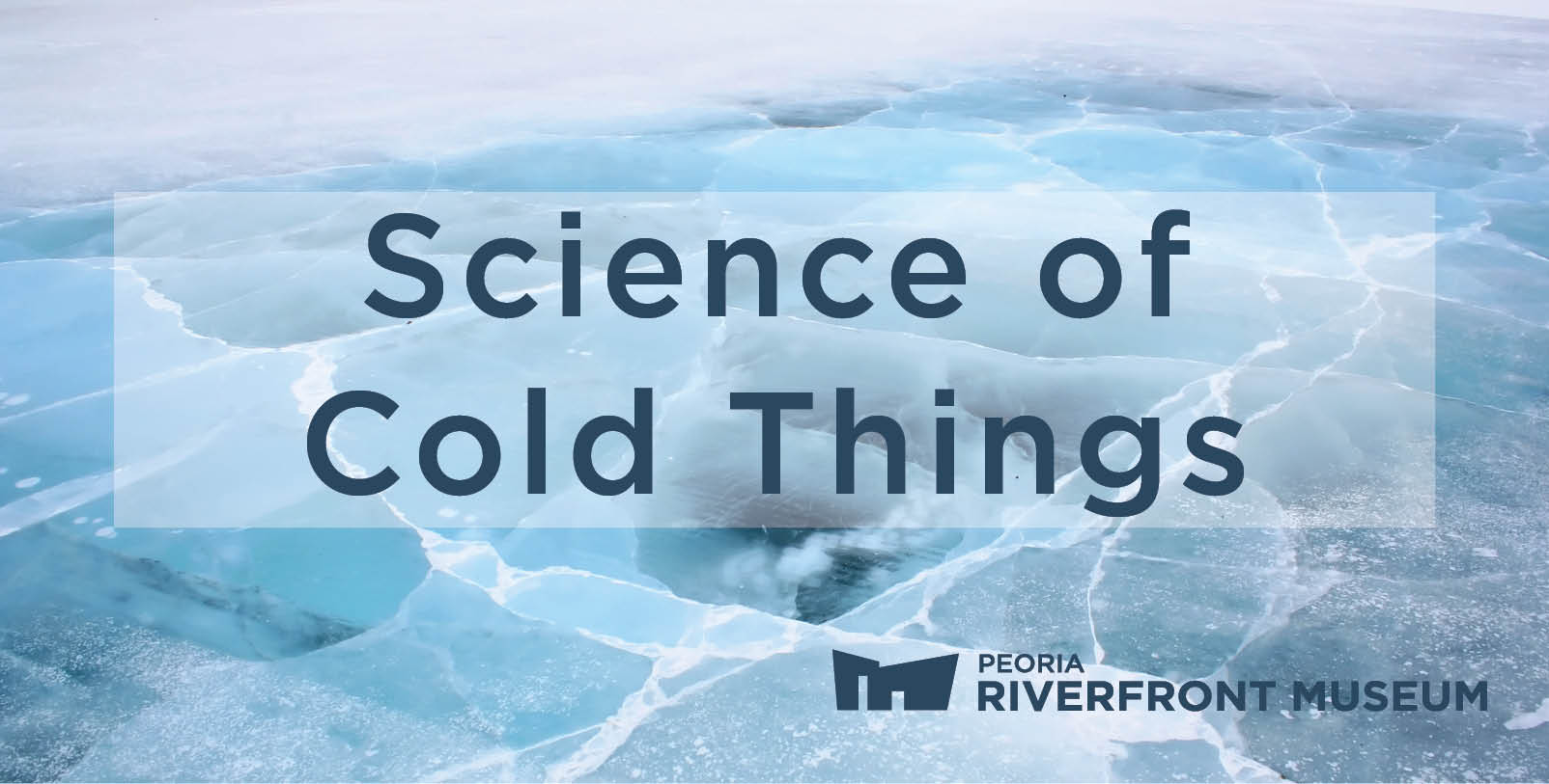 Events - Peoria Riverfront Museum